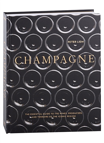 Champagne [Boxed Book & Map Set]: The Essential Guide to the Wines ...