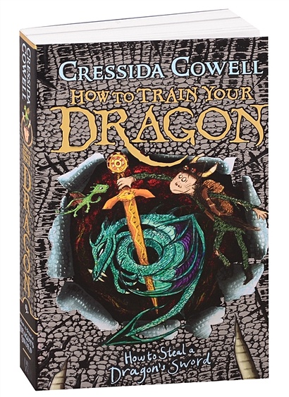 Книга How to Train Your Dragon. How to Steal a Dragon's Sword • Cowell ...